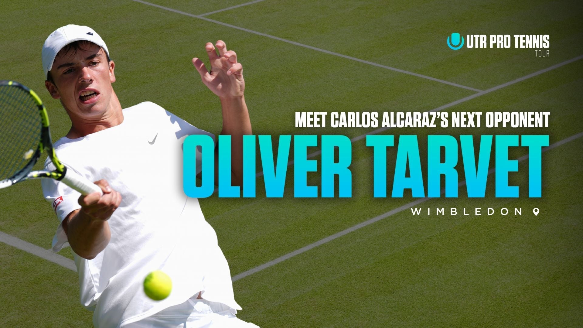 Meet Alcaraz's Next Wimbledon Opponent: UTR PTT Champion Oliver Tarvet