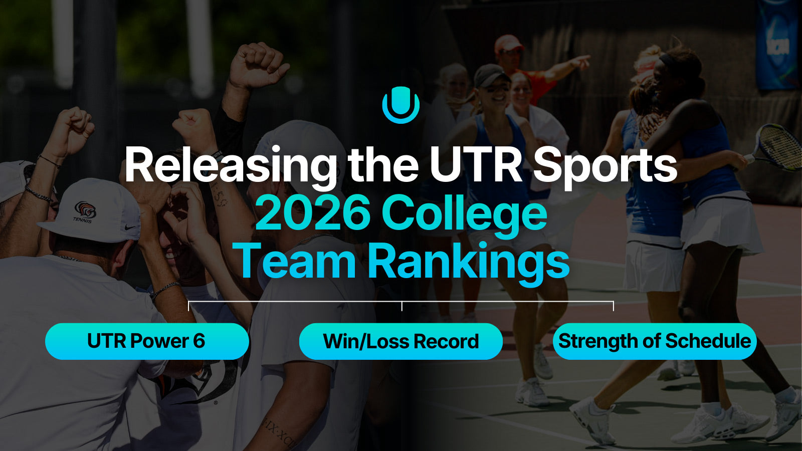 UTR Sports releases innovative 2026 College Team Rankings